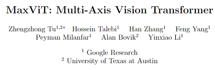MaxViT: Multi-Axis Vision Transformer - 知乎