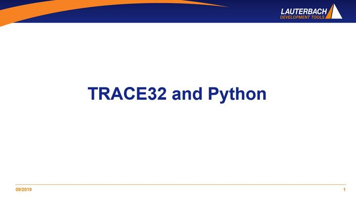 2019劳德巴赫技术论坛之Trace32与Python - 知乎
