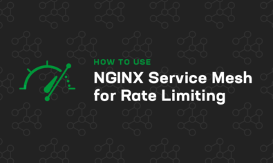 如何使用 NGINX Service Mesh 进行速率限制 - 知乎