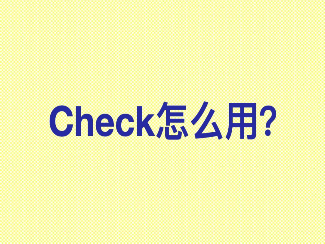 Check check