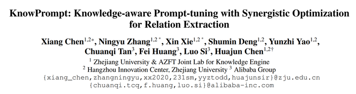 KnowPrompt Knowledge-aware Prompt-tuning with Synergistic Optimization for Relation Extraction - 知乎
