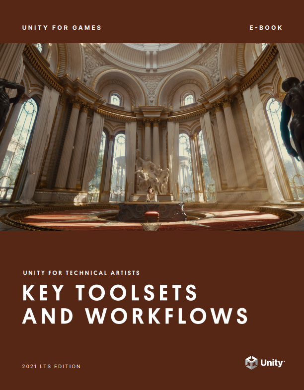 Unity官方TA手册《Unity关键工具集和工作流程》Part 5 - 知乎