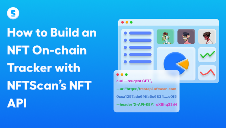 Web3 开发指南：使用 NFTScan NFT API 构建一个 NFT 链上追踪器 - 知乎