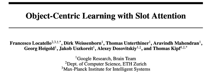 Object-Centric Learning with Slot Attention - 知乎