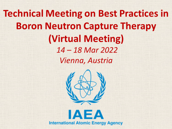 中硼医疗参加国际原子能机构BNCT专项会议 为国际标准建言献策 - 知乎