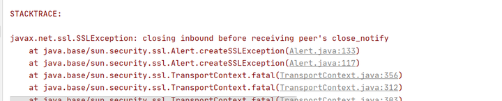 出现java.net.ssl.SSLException:closing inbound before receiving peer's close_notify时怎么办 - 知乎