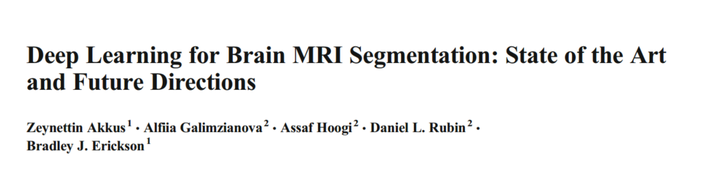Deep Learning for Brain MRI Segmentation: State of the Art and Future ...