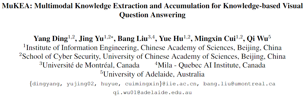 MuKEA:Multimodal Knowledge Extraction and Accumulation for Knowledge-based Visual Question ...