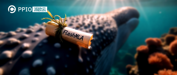 DeepSeek开源FlashMLA：Hopper GPU解码新标杆，PPIO测评大揭秘！ - 知乎