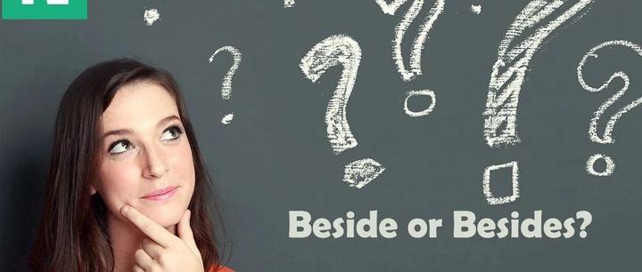 beside 和 besides 的用法区别习题（答案及解析） - 知乎