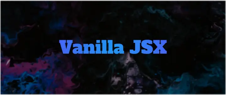 Vanilla JSX - 知乎