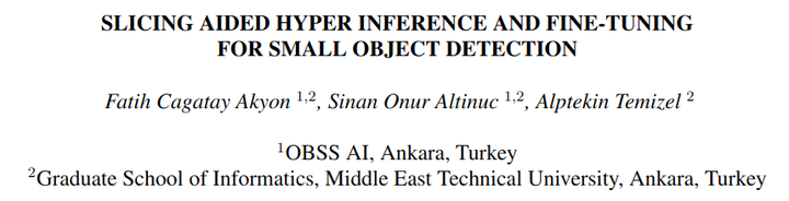 论文：Slicing Aided Hyper Inference and Fine-tuning for Small Object Detection通过划块的方式进行小目标检测 - 知乎