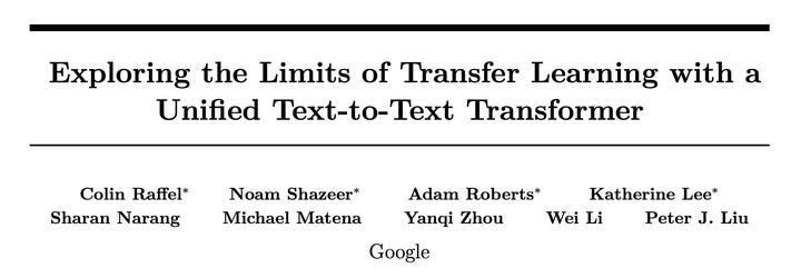 T5: Text-to-Text Transfer Transformer 阅读笔记 - 知乎