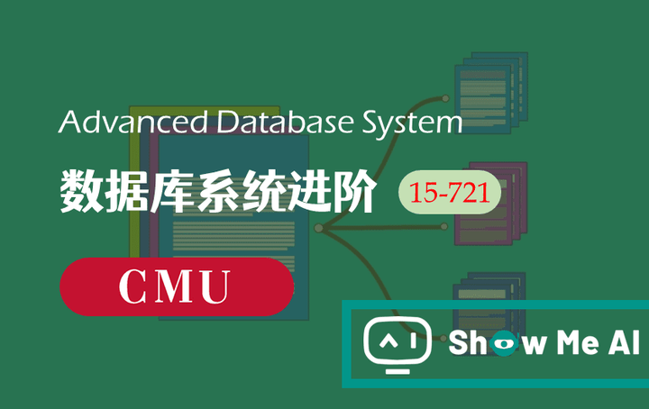 全球名校AI课程库（12）| CMU卡内基梅隆 · 数据库系统进阶课程『Advanced Database Systems』 - 知乎