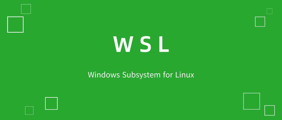 [安利] WSL Linux 子系统，真香！完整实操 - 知乎
