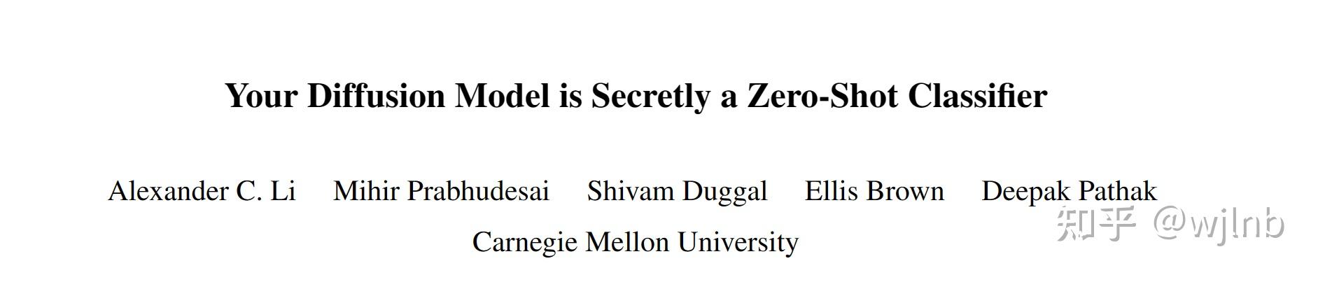 将diffusion模型用于分类任务（Your Diffusion Model is Secretly a Zero-Shot Classifier） - 知乎