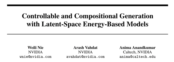 Controllable and Compositional Generation with Latent-Space Energy-Based Models - 知乎