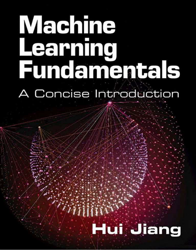 Machine Learning Fundamentals: A Concise Introduction - 知乎