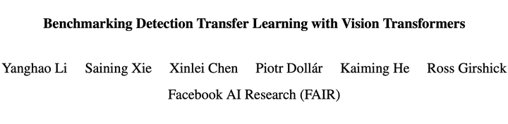 【目标检测迁移学习】Benchmarking Detection Transfer Learning with Vision Transformers - 知乎