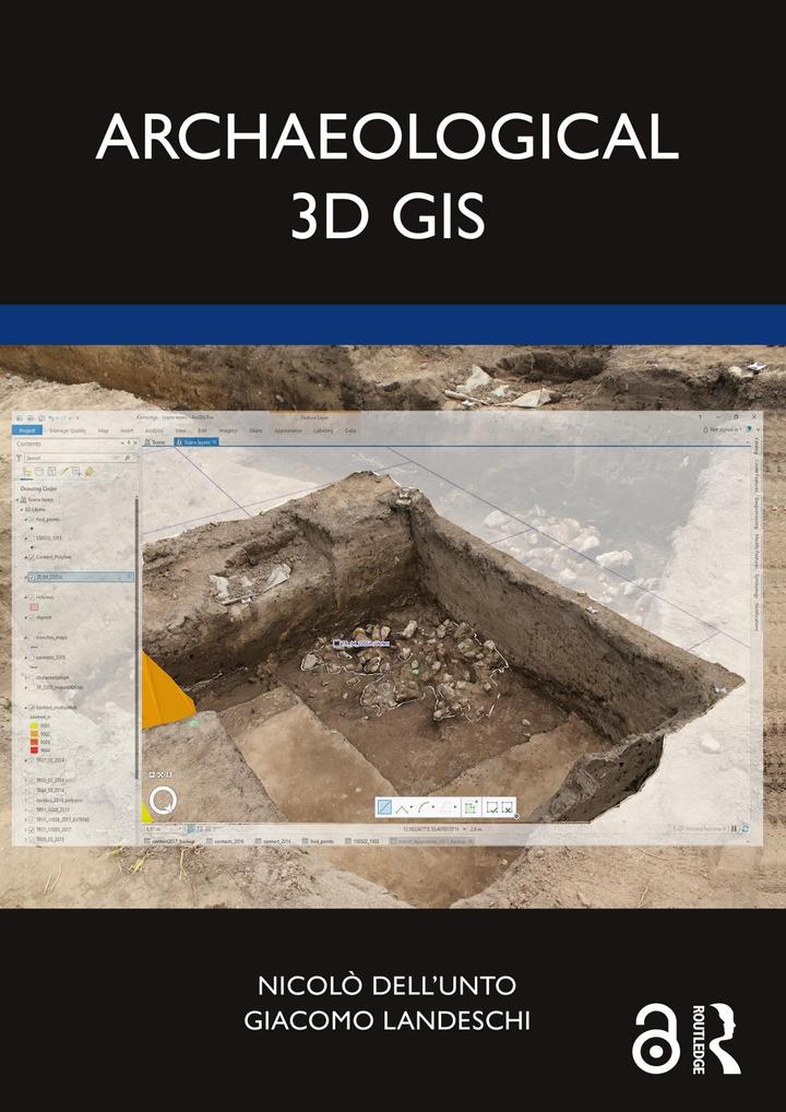 Archaeological 3D GIS：重构文化遗产数字化的研究与表达 - 知乎