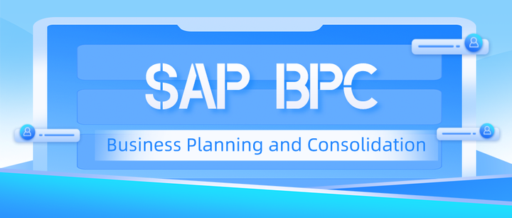 SAP BPC-Business Planning and Consolidation课程内容概览 - 知乎