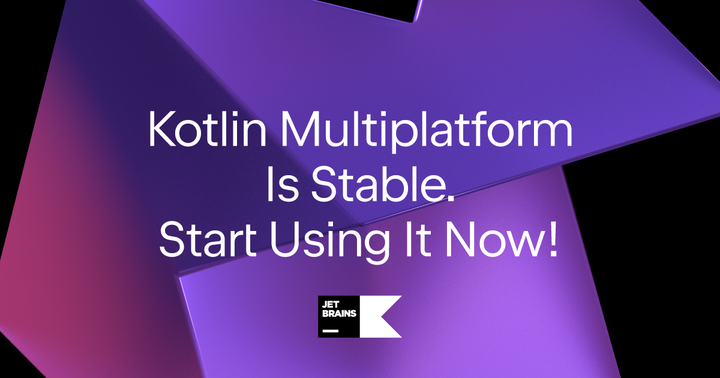 Kotlin Multiplatform 已经稳定并且可以投入生产环境 - 知乎