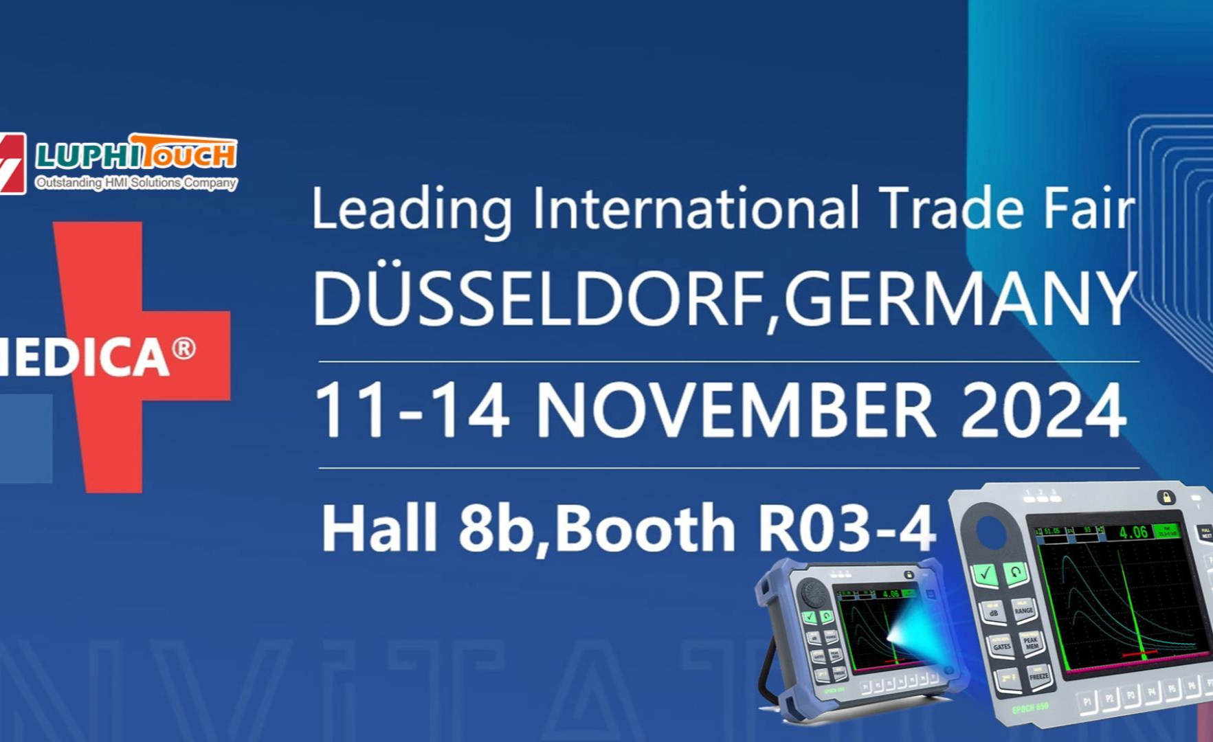 Luphi Electronics see you at MEDICA 2024 (Düsseldorf, Germany) - 知乎