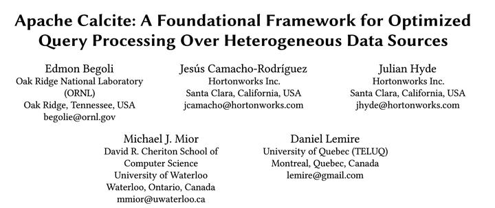 ApacheCalcite:A Foundational Framework for Optimized Query Processing Over Heterogeneous ...