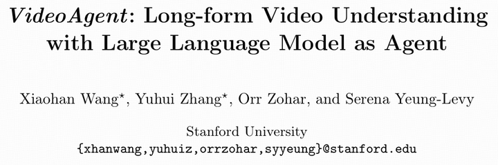 【论文解读 01】VideoAgent: Long-form Video Understanding with Large Language Model as Agent - 知乎