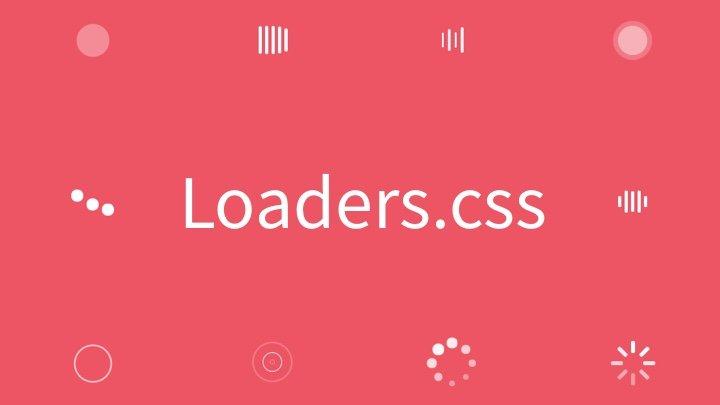 Loaders.css - 纯 CSS 打造的免费开源加载动画，丝滑流畅高性能！ - 知乎