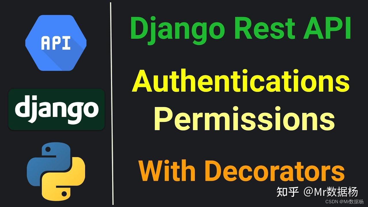 Django Web开发使用REST Framework如何进行Permissions 权限设置？ - 知乎