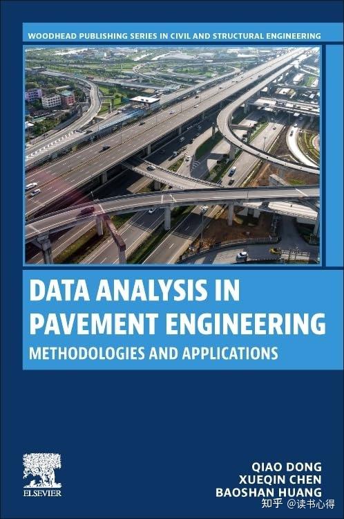 Data Analysis in Pavement Engineering: Methodologies and Applications 1st Edition - 知乎