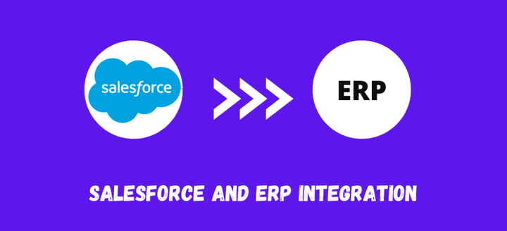 Salesforce原生ERP产品 vs. 集成：如何选择？ - 知乎