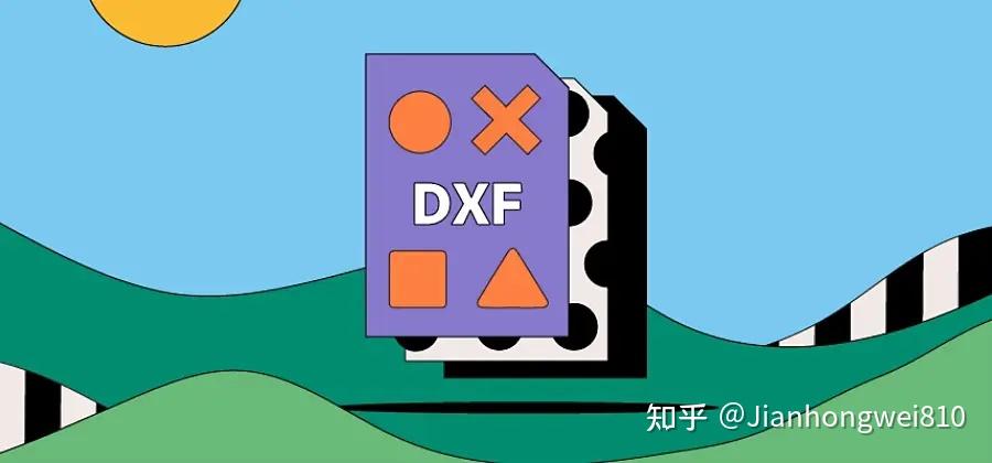 CAX数据格式：中性格式AutoCAD DXF（绘图交换格式） - 知乎