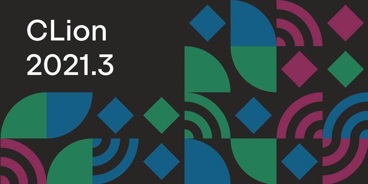 CLion发布v2021.3最新版 提供新的远程开发 - 知乎