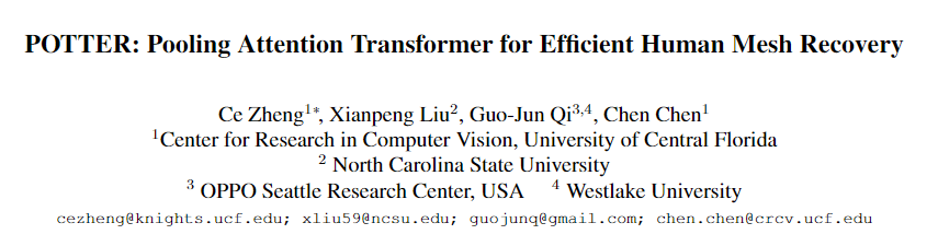 【CVPR 2023】POTTER: Pooling Attention Transformer for Efficient Human Mesh Recovery - 知乎