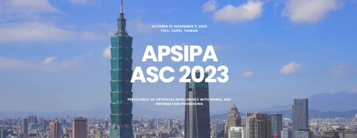 APSIPA 2023丨Special Session 开始征集 - 知乎