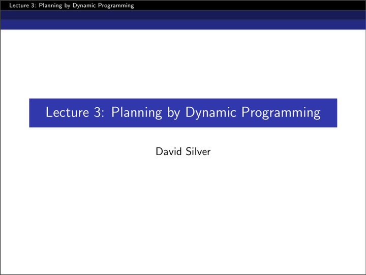 David Silver 增强学习——Lecture 3 动态规划（三） - 知乎