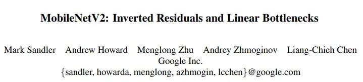 MobileNetV2：面向移动端的高效神经网络架构革新——突破轻量化模型的设计边界 - 知乎