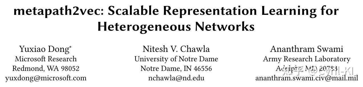 KDD 2017 | metapath2vec：异质图的可扩展表示学习 - 知乎