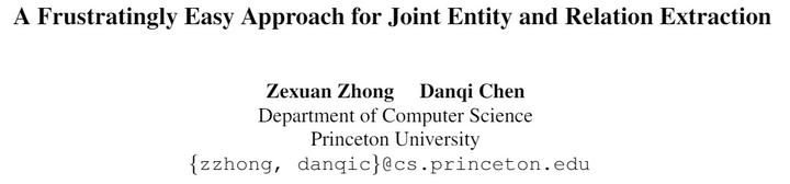 陈丹琦团队论文解读->A Frustratingly Easy Approach for Joint Entity and Relation Extraction->用pipeline打败 ...