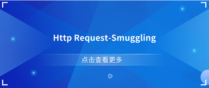Http Request-Smuggling - 知乎