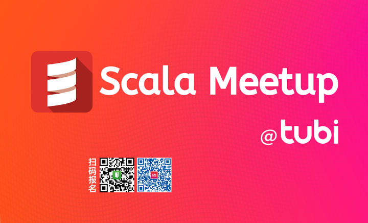 抢位｜Scala Meetup #8 - 知乎
