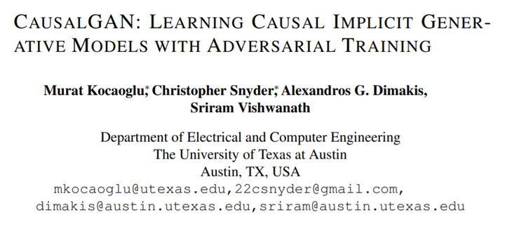 【Causal Inference】CausalGAN: Learning Causal Implicit Generative Models with Adversarial ...