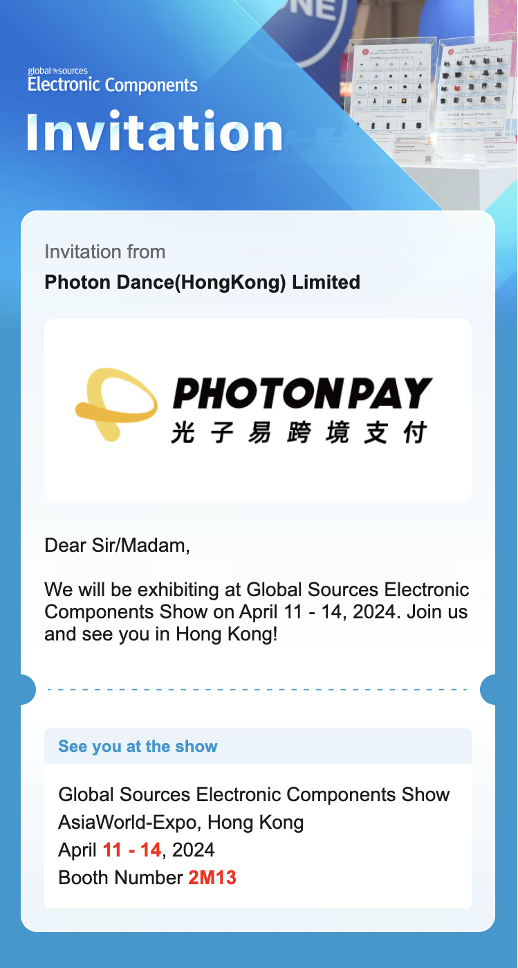 相约香港｜亚洲最大电子展，光子易PhotonPay受邀参展！ - 知乎