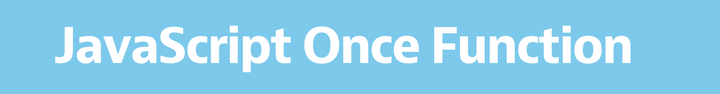 JavaScript: Once - 知乎