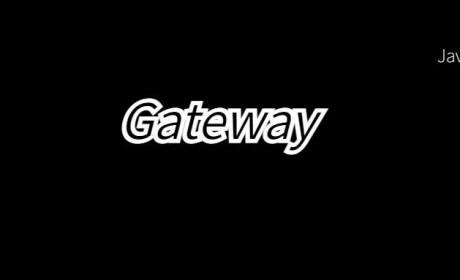引入 Gateway 网关，这些坑一定要学会避开！！！ - 知乎