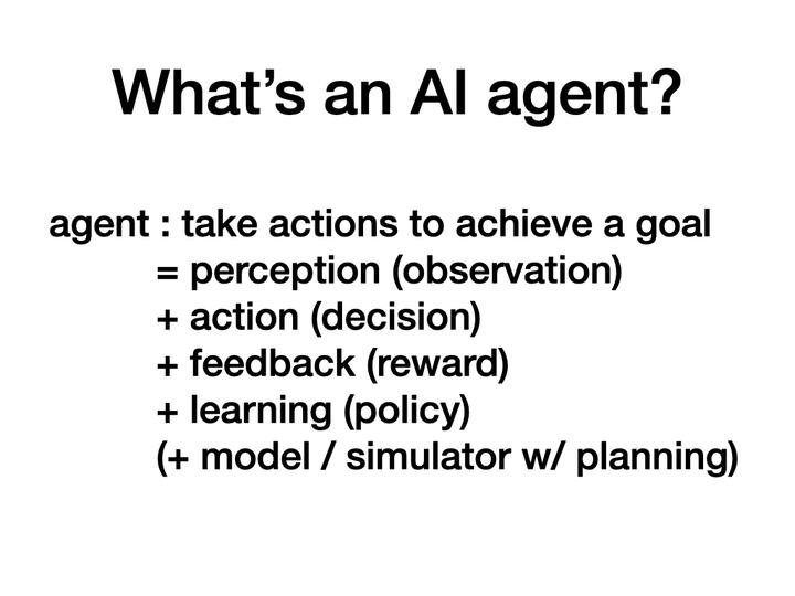 agent = perception + action + feedback + learning (+ model) - 知乎