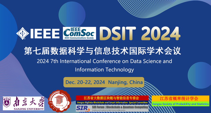 【IEEE/EI核心/CPCI检索】2024年第七届数据科学与信息技术国际会议(DSIT 2024) - 知乎