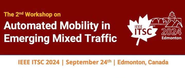 ITSC 2024 Workshop: Automated Mobility in Mixed Traffic [海报] - 知乎